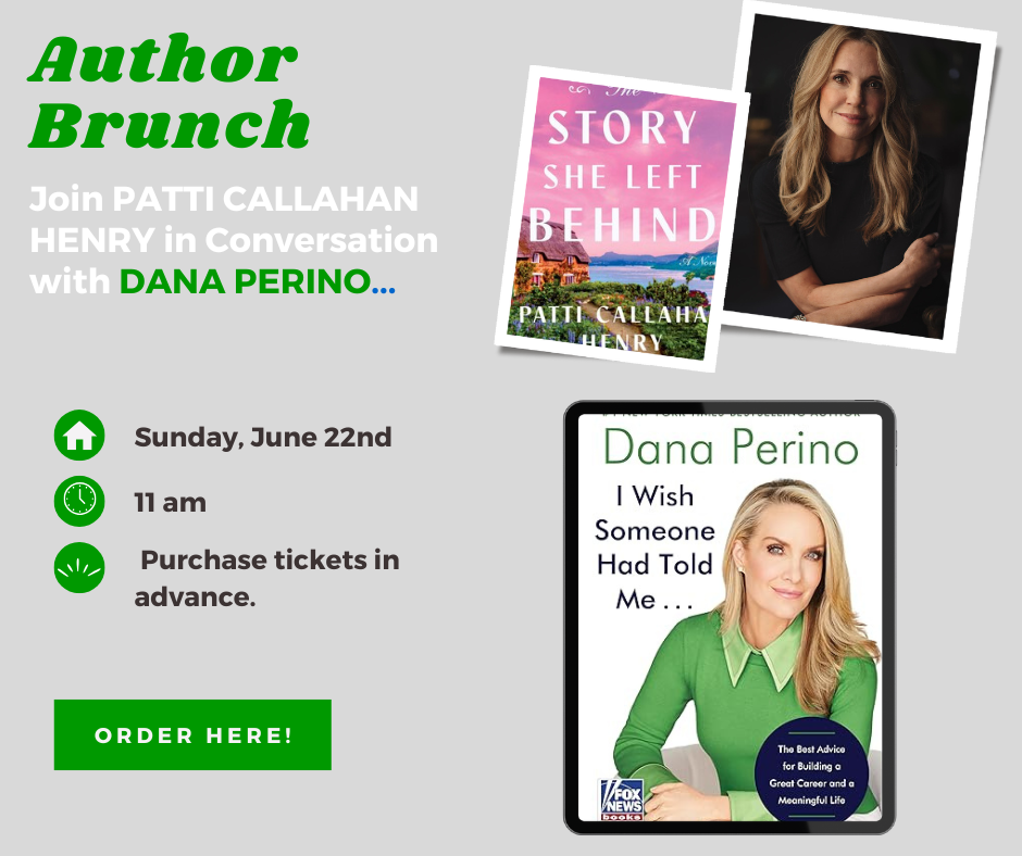 Brunch with Patti Callahan Henry and Dana Perino | The Little Point ...